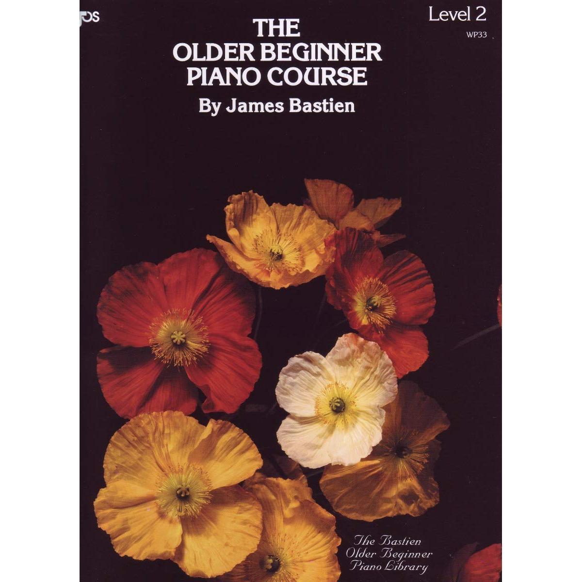 The Older Beginner Piano Course Level 2 - Bastien - Logans Pianos