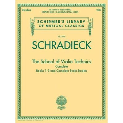 Schradieck - The School of Violin Technics, Complete - Logans Pianos